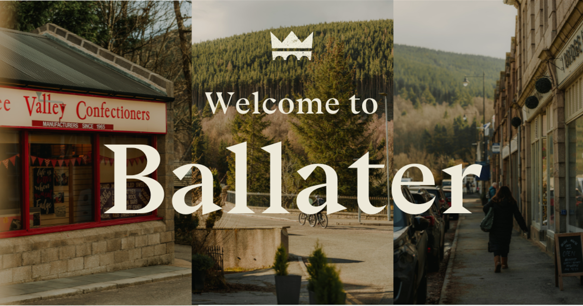In the Footsteps of Royals - Guide to Ballater - Blog